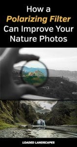How a Polarizing Filter Can Improve Your Nature Photos